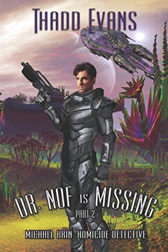 Buy Dr Nof is Missing 2 (Michael Brin, Homicide Detective Series) Book ...