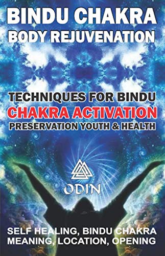Bindu Chakra – Body Rejuvenation: Techniques For Bindu Chakra ...