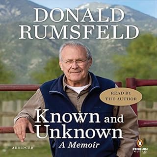 Known and Unknown by Donald Rumsfeld - Audiobook - Audible.com
