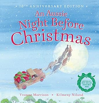 An Aussie Night Before Christmas (10th Anniversary Edition) : Morrison ...