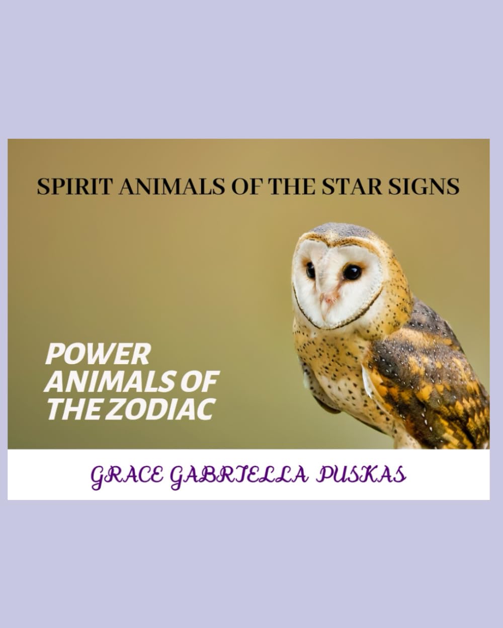 Spirit Animals of the Star Signs: POWER ANIMALS OF THE ZODIAC: Puskas ...