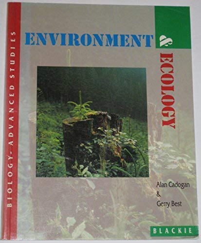 Environment and Ecology (Biology Advanced Studies): Best, Gerry ...