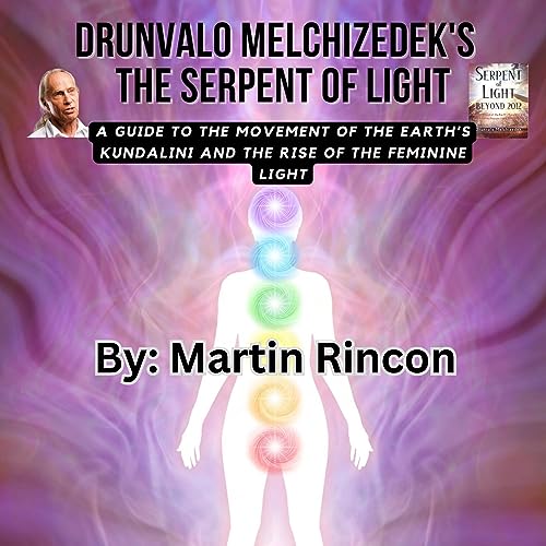 Amazon.com: Drunvalo Melchizedek's The Serpent of Light: A Guide to the ...