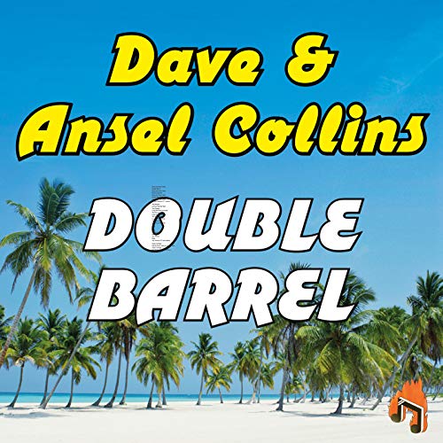 Play Double Barrel by Dave And Ansel Collins on Amazon Music