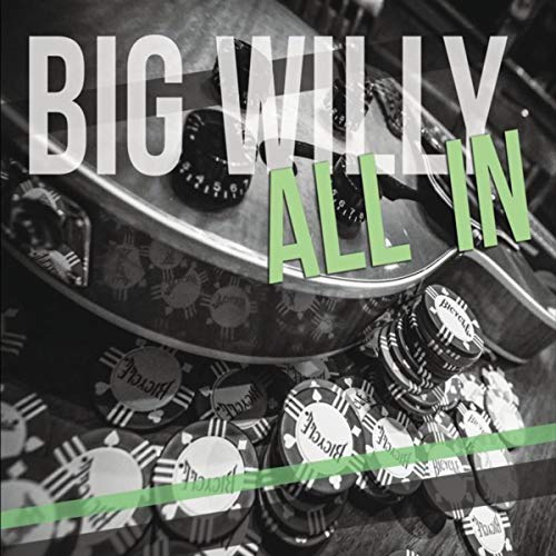 Amazon.com: All In : Big Willy: Digital Music