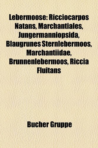 Amazon.co.jp: Lebermoose: Ricciocarpos natans, Jungermanniopsida ...