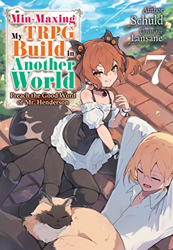 Min-Maxing My TRPG Build in Another World: Volume 7 eBook : Schuld, Lansane, N., Mikey: Amazon ...