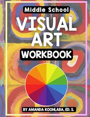 Intro to Art for Kids: An Art History Workbook for Kids: Koonlaba Ed. S ...
