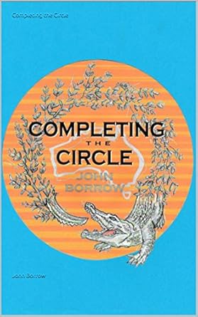 Completing the Circle eBook : Borrow, John: Amazon.in: Kindle Store
