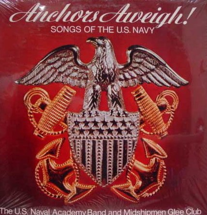Anchors Aweigh! Songs of the U.S. Navy - Amazon.com Music