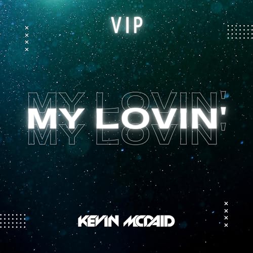 Play My Lovin' (VIP Mix) by Kevin Mcdaid on Amazon Music Unlimited