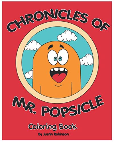 Amazon.com: Chronicles Of Mr. Popsicle: Popsicle Coloring Book ...