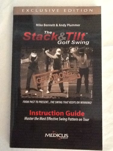 The Stack & Tilt Golf Swing: Amazon.co.uk: Books