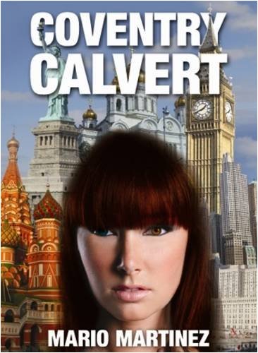 Coventry Calvert: Mario Martinez: 9781905513543: Amazon.com: Books