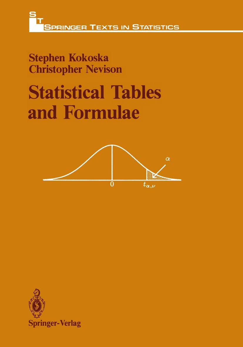 Amazon.com: Statistical Tables and Formulae (Springer Texts in ...