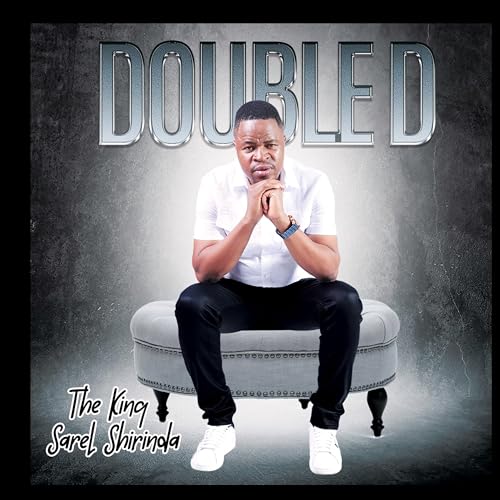 Double D by The King Sarel Shirinda on Amazon Music - Amazon.co.uk