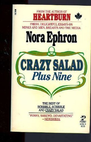 CRAZY SALAD PLUS 9: Ephron: 9780671507152: Amazon.com: Books