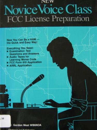 New Novice Voice Class FCC License Preparation: Gordon West: Amazon.com ...