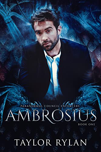 Ambrosius : Paranormal Council Enforcers Book One - Kindle edition by ...