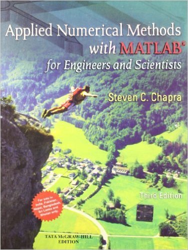 Applied Numerical Methods W/MATLAB: for Engineers & Scientists ...