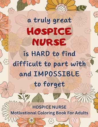 Amazon.com: Hospice Nurse Motivational Coloring Book For Adults ...