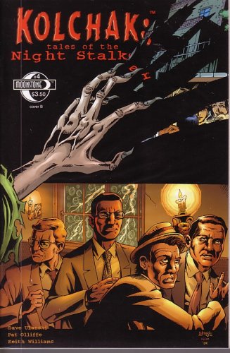 Kolchak: Tales of the Night Stalker, #4 (Comic Book, Cover B): Dave ...