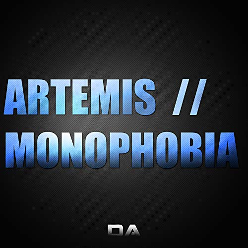 Play Artemis by Monophobia on Amazon Music