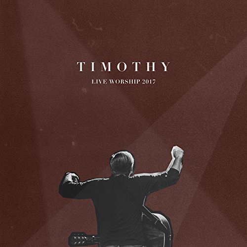 Play Live Worship 2017 (live) by Timothy on Amazon Music