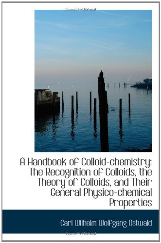 Amazon.com: A Handbook of Colloid-chemistry: The Recognition of ...