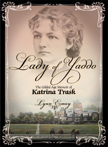 The Lady of Yaddo: ESMAY, LYNN: 9780988412316: Amazon.com: Books