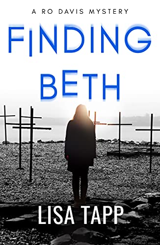 Amazon.com: Finding Beth: A Ro Davis Mystery, Book 1 eBook : Tapp, Lisa ...