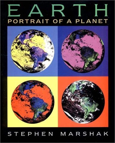 Earth: Portrait of a Planet with CDROM by Stephen Marshak (2001-10-01 ...