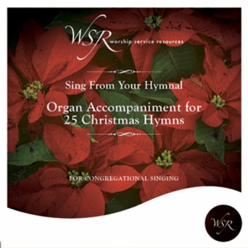 Play Organ Accompaniment for 25 Christmas Hymns by Worship Service ...