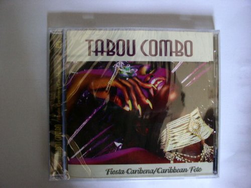 Tabou Combo Fiest Caribena Caribbean Fete - Tabou Combo Fiest Caribena ...