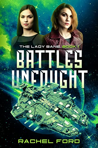 Battles Unfought (The Lady Bane Book 1) eBook : Ford, Rachel: Amazon.co ...