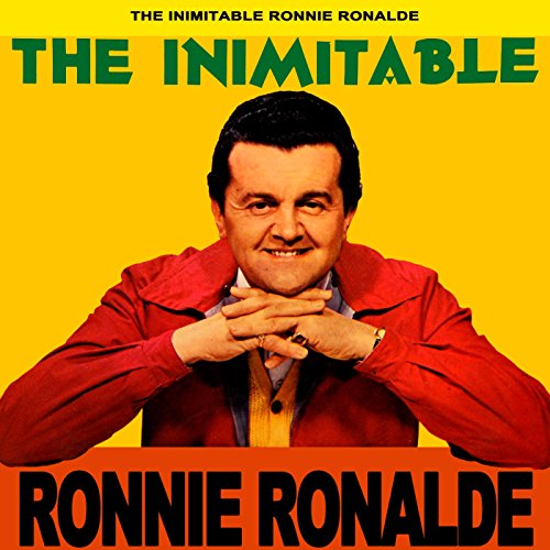 The Inimitable [Explicit] by Ronnie Ronalde on Amazon Music - Amazon.co.uk
