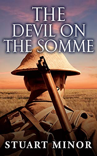 Amazon.com: The Devil on the Somme (The Western Front Series Book 3 ...