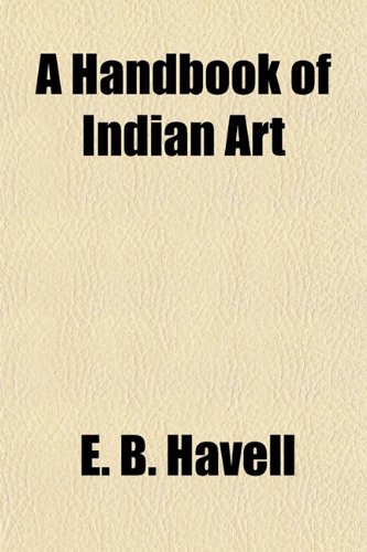 Amazon.in: Buy A Handbook of Indian Art Book Online at Low Prices in ...