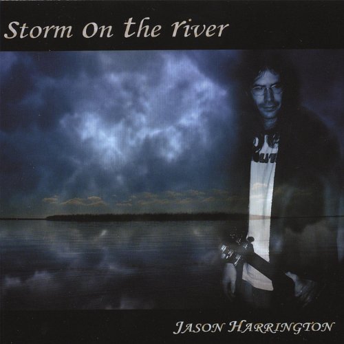 Amazon.com: Storm On The River : Jason Harrington: Digital Music