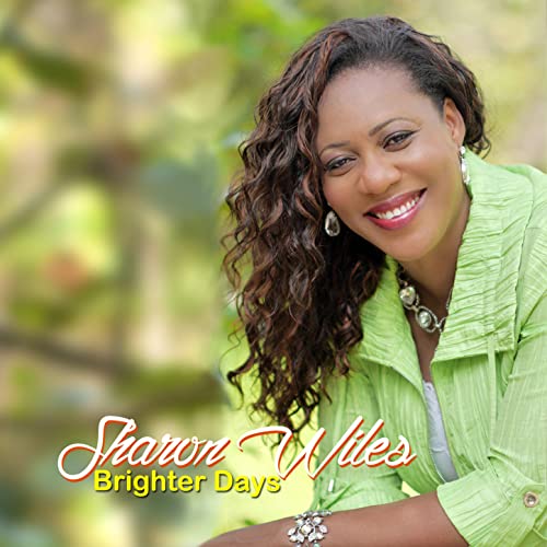 Amazon Music - Sharon WilesのBrighter Days - Single - Amazon.co.jp