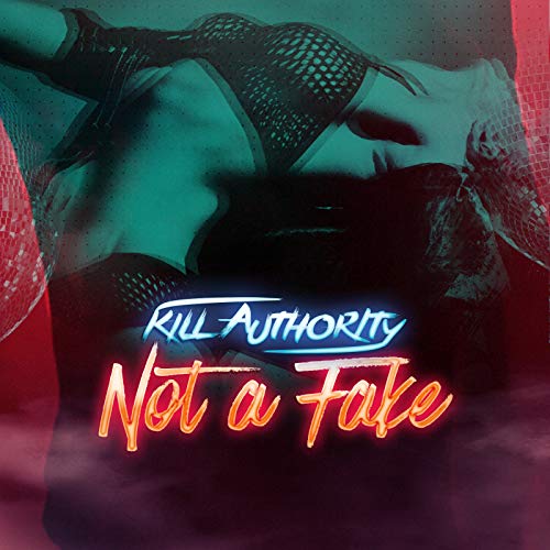Play Not a Fake by Kill Authority on Amazon Music