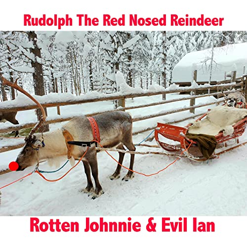 Rudolph the Red-Nosed Reindeer de Rotten Johnnie & Evil Ian no Amazon ...
