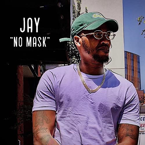 Écouter No Mask par Jay sur Amazon Music Unlimited