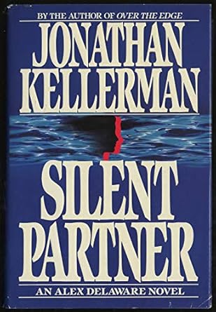 Silent Partner: Kellerman, Jonathan: 9780553053708: Amazon.com: Books