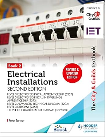 The City & Guilds Textbook: Book 2 Electrical Installations, Second ...