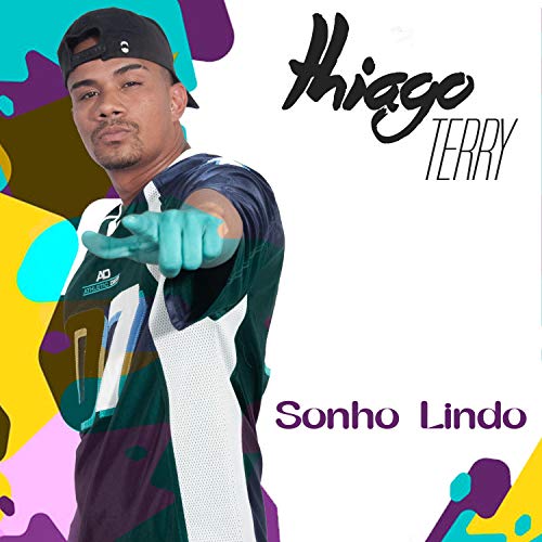 Play Sonho Lindo by Thiago Terry on Amazon Music