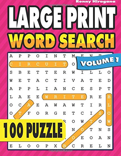 Large Print Word Search Puzzle Book: 100 Puzzles Volume 1: Renny ...