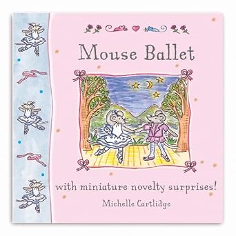 Little Mouse Books: Mouse Ballet: Amazon.co.uk: Cartlidge, Michelle ...