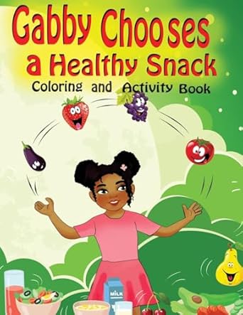 Amazon.com: Gabby Chooses a Healthy Snack Coloring and Activity Book ...