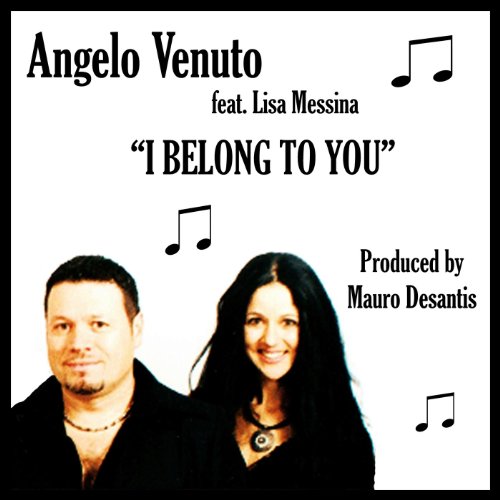 Play I Belong to You (Mauro Desantis Mix) by Angelo Venuto Feat. Lisa ...